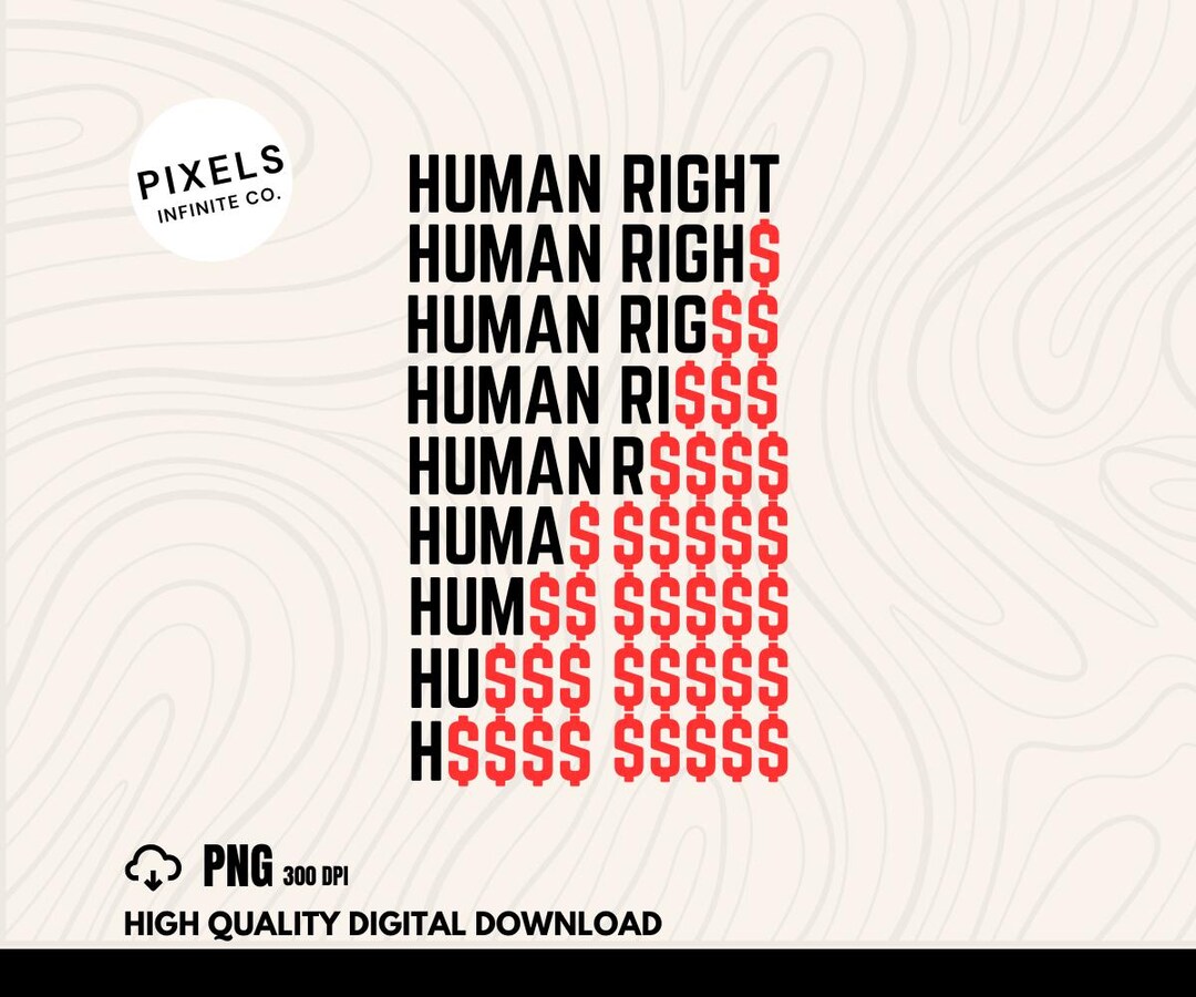 Human Rights Design PNG Digital Download, Sublimation & DTF Print, Bold ...