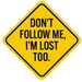 Don’t Follow Me PNG Funny Caution Sign Digital Download 4000x4000px - Etsy
