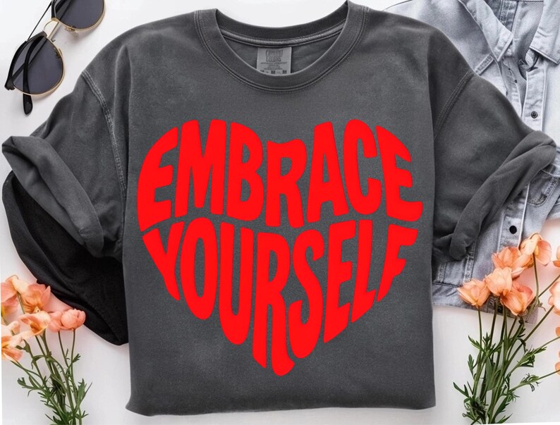 Embrace Yourself Png, Quotes Png, Cricut Png, Inspire Png ...