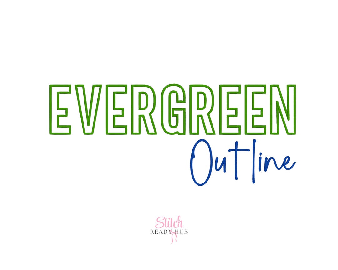 Outline Evergreen Duo BX Embroidery Font, Sans Outline and Cursive ...