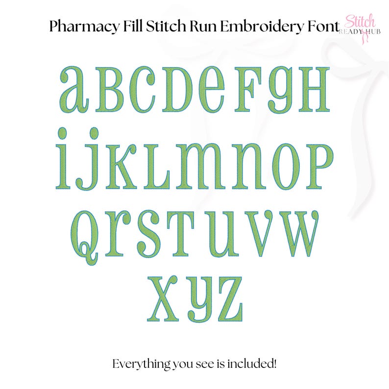 Pharmacy Fill Stitch Run Embroidery Font, 6 Sizes 8 Formats + BX ...