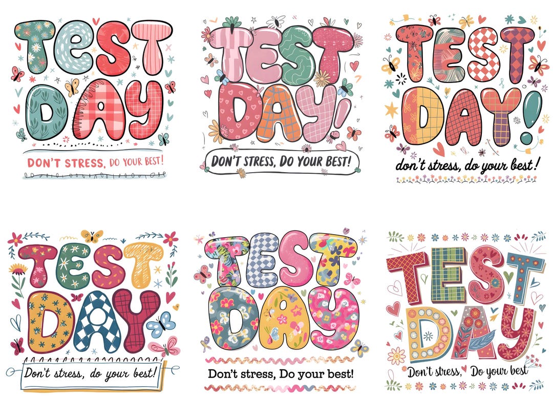 6 Test Day Bundle PNG Don't Stress Do Your Best Shirt Design Funny ...