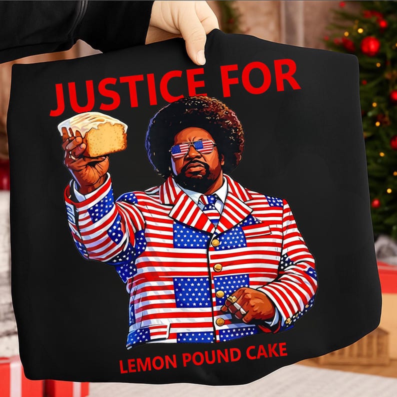 Justice for Lemon Pound Cake PNG, Funny Political Meme Shirt Design ...