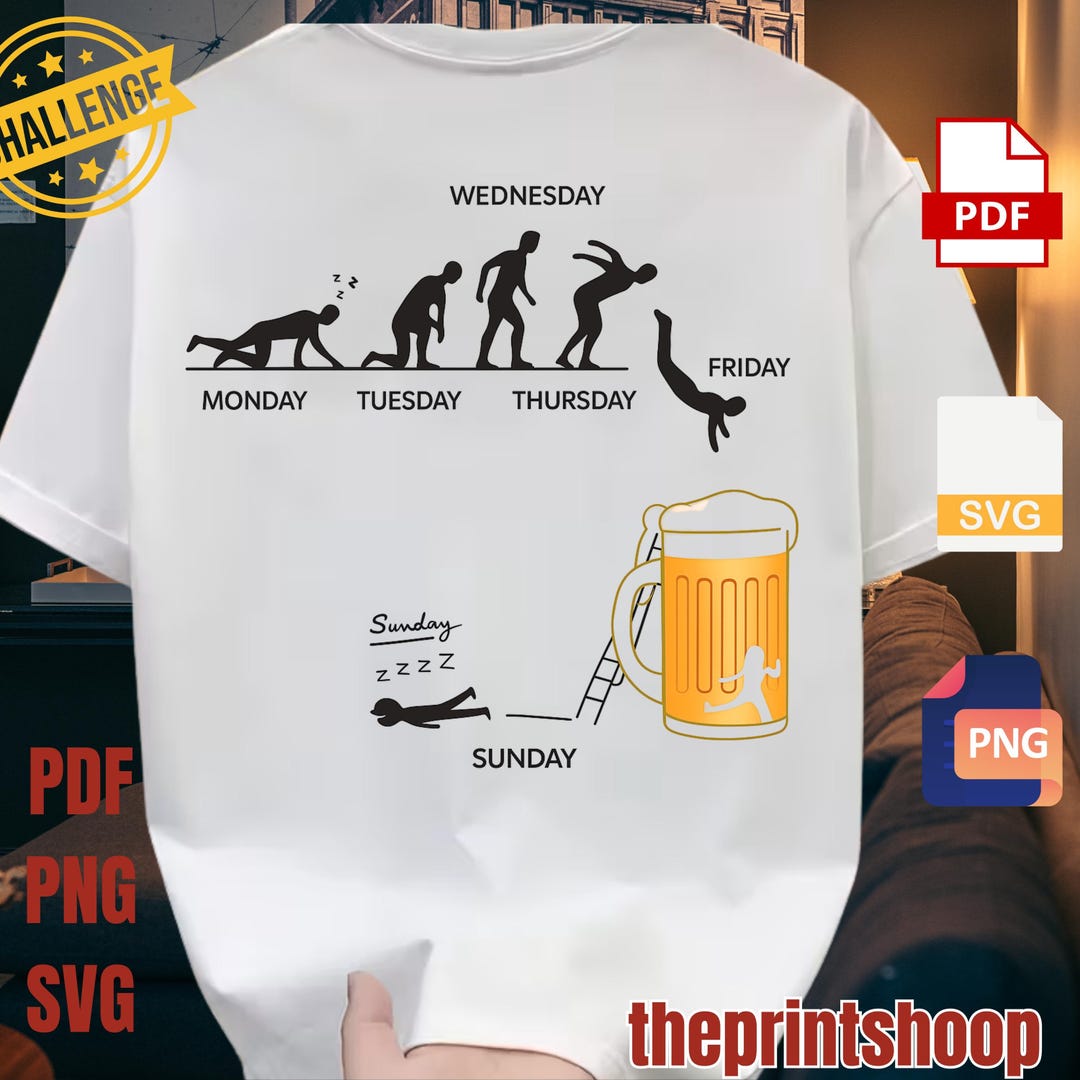 Funny Week Evolution T-shirt Design Beer Friday SVG PNG PDF | Digital ...