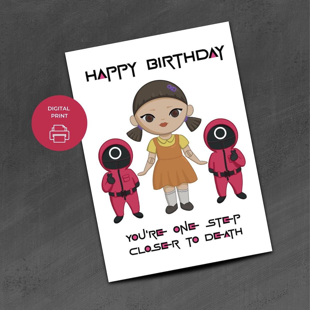 Squid Games Birthday Card, DIGITAL Download, Printable Card, 5x7 A7 ...