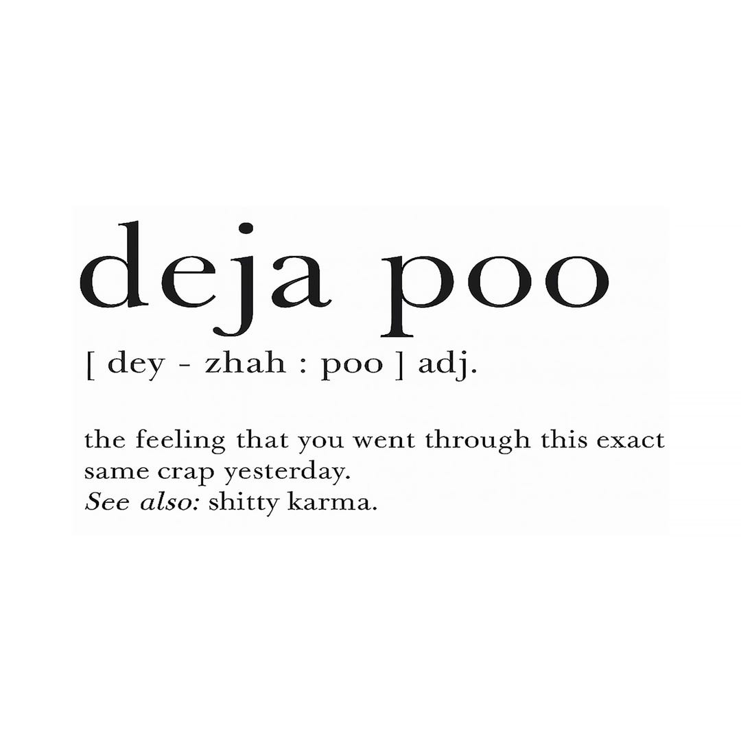 Deja Poo Bathroom Sign – Funny Definition Print | Minimalist Bathroom ...