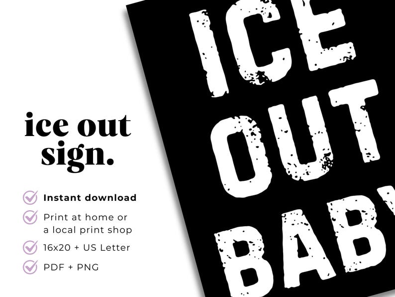Ice Out Baby Sign, Digital Anti Ice Protest Sign, Funny Anti Ice Poster ...