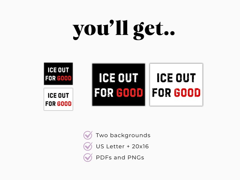 ICE Out for Good Printable, Ice Out Protest Sign, Anti Ice Poster, Ice ...