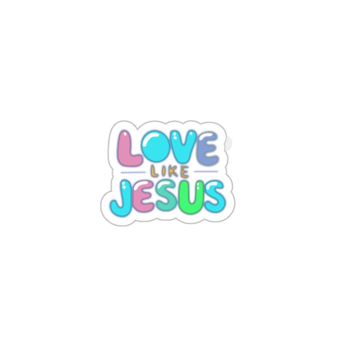 Christian Love Like Jesus Kiss-cut Stickers, Faith Based Religious ...