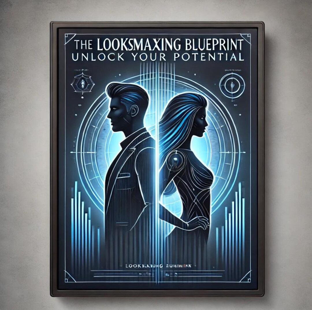 The Looksmaxxing Blueprint: Unlock Your Full Potential - Etsy
