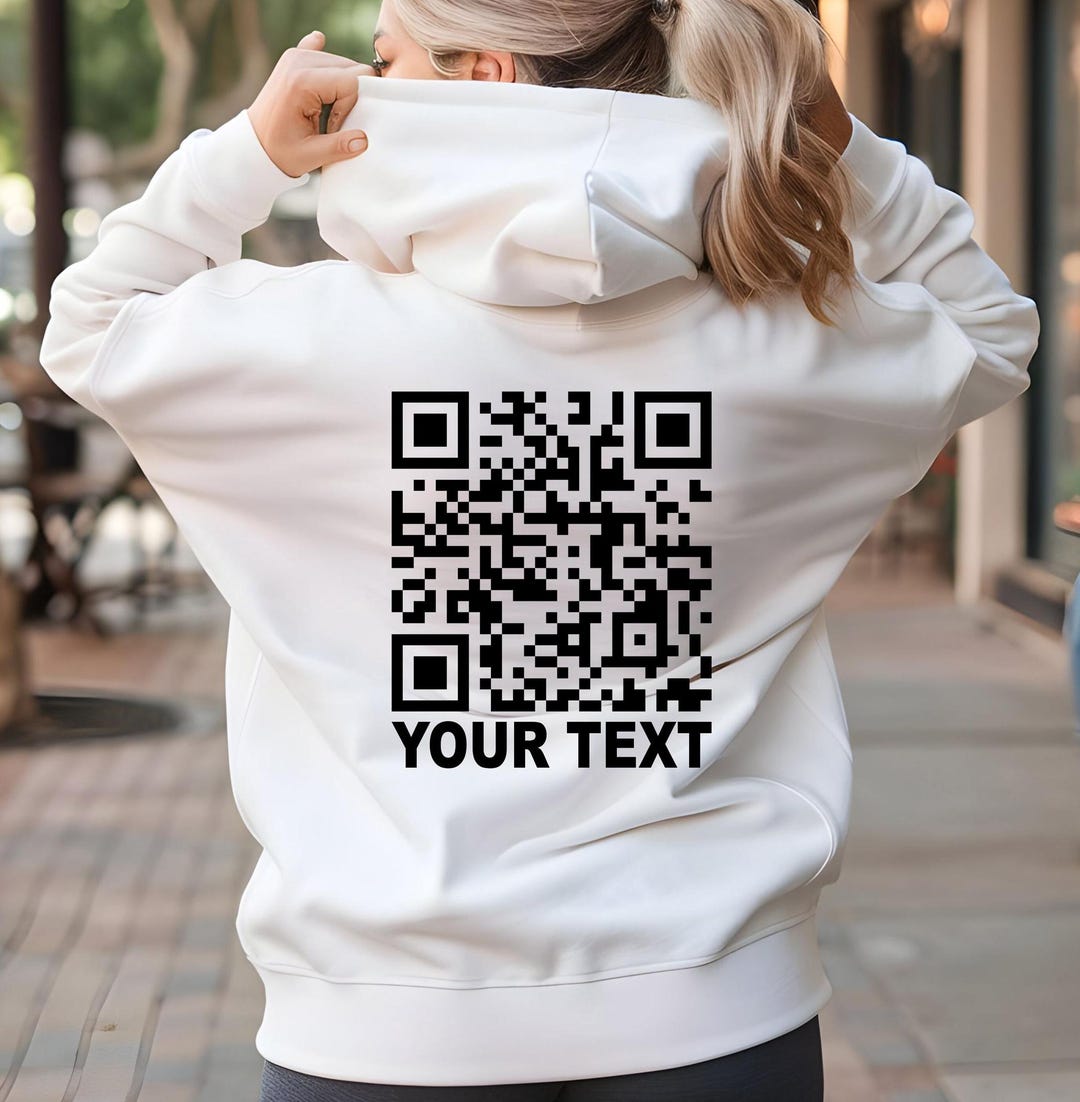 Personalized QR Code Hoodie, Custom Hoodie QR Code, Funny Gift ...