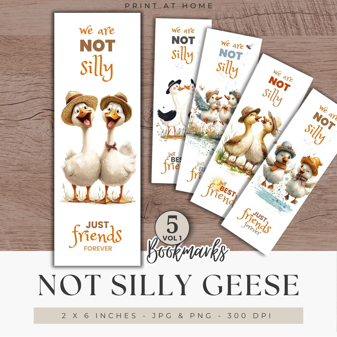 NOT Silly Geese Printable Bookmark, Digital Download, Gift for Best ...