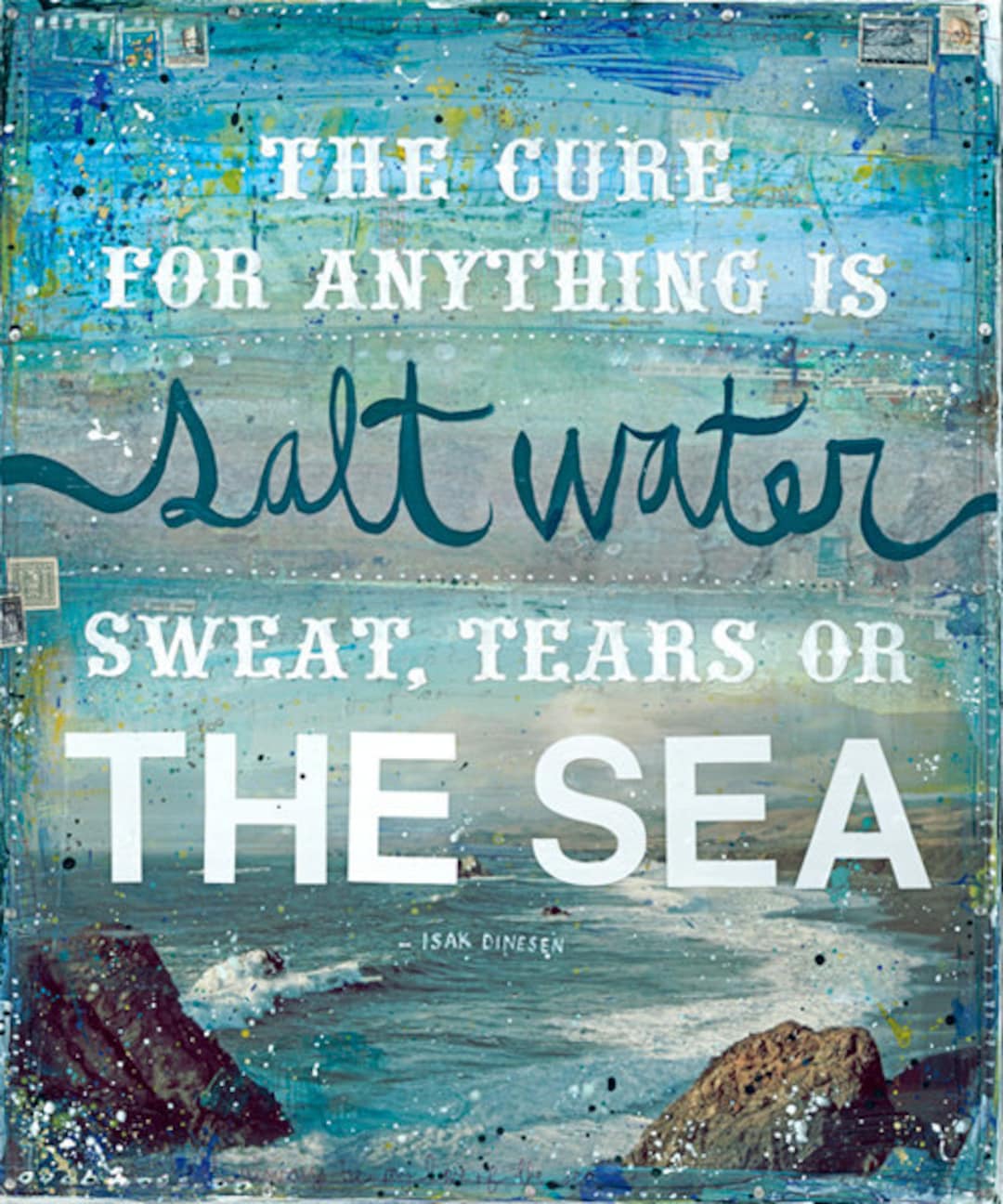 The Cure for Anything is Salt Water | Mixed Media Art | Ocean Beach ...