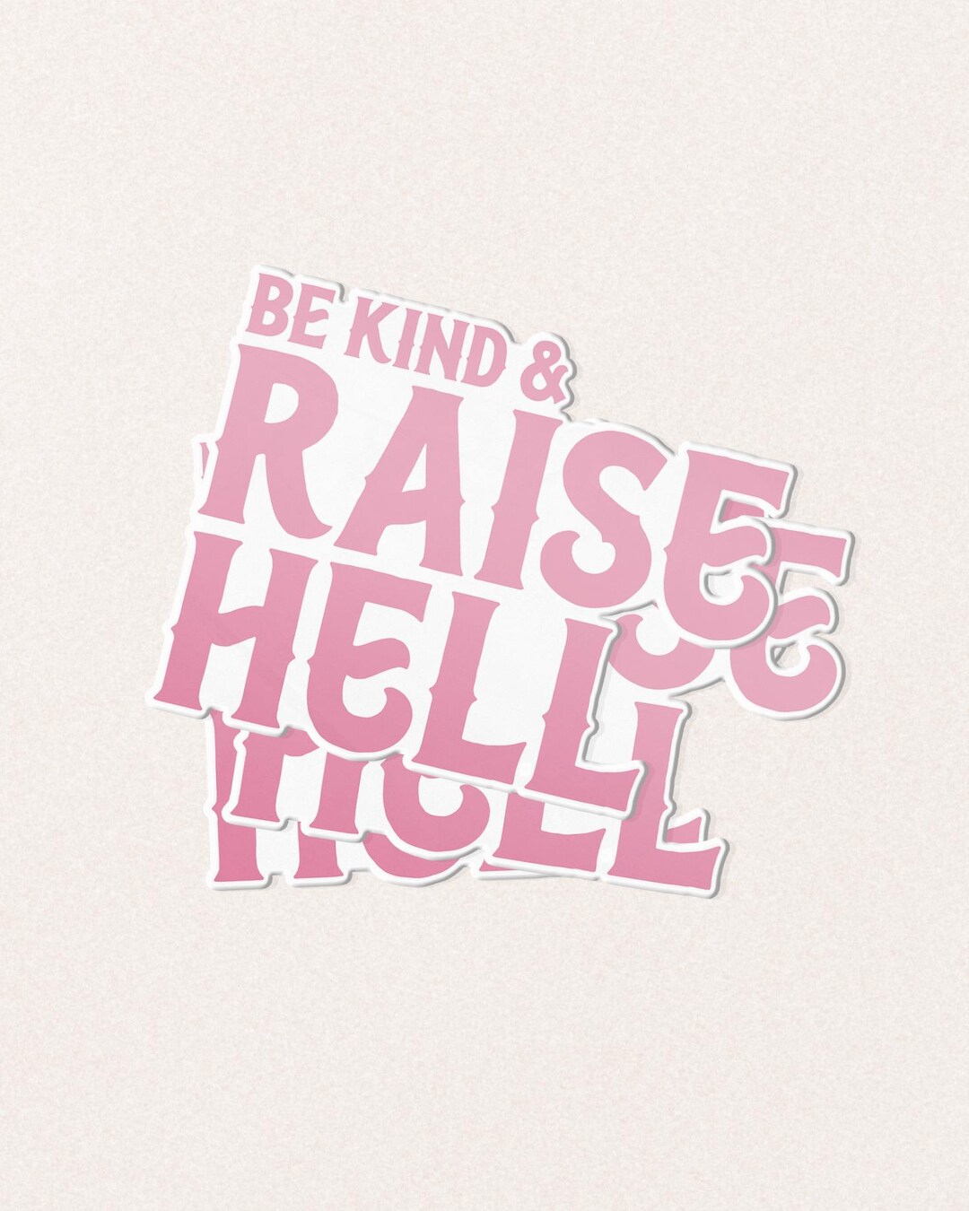 Be Kind & Raise Hell Vinyl Sticker - Western Cowgirl Feminist Decal - Etsy