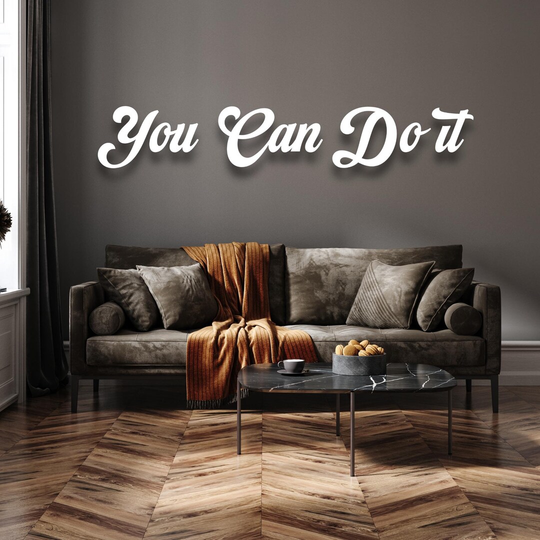 You Can Do It Metal Wall Signs | Quote Wall Art | Metal Wall Phrases ...