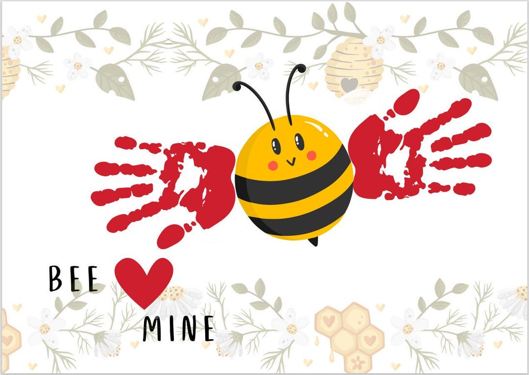BEE MINE Valentine's Handprint Art: DIY Keepsake (digital Download) - Etsy