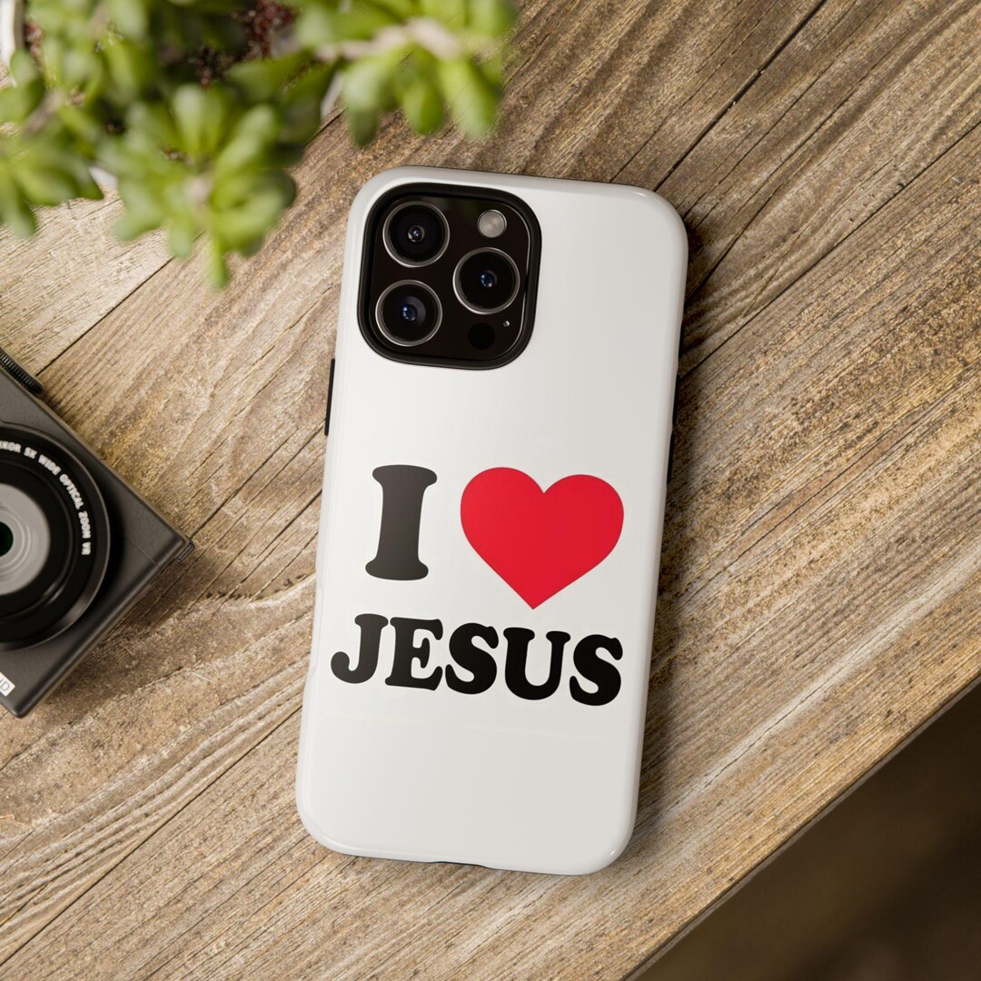 I Love Jesus Tough Cases, Christian Phone Case, Religious Accessories ...
