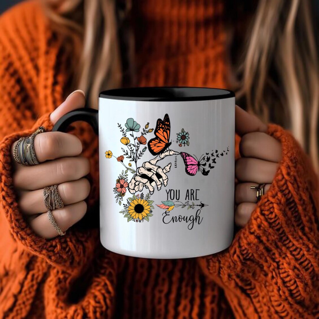 You Are Enough Mug – Inspirational Affirmation Coffee Cup, Motivational ...