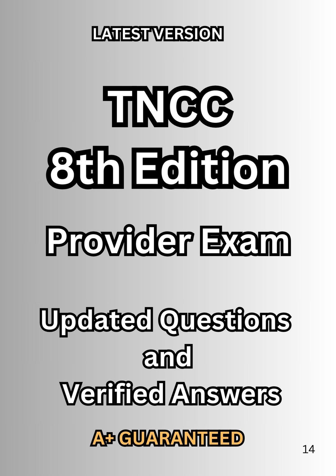 TNCC 8th Edition Provider Exam Study Guide.+50 Questions With Correct ...
