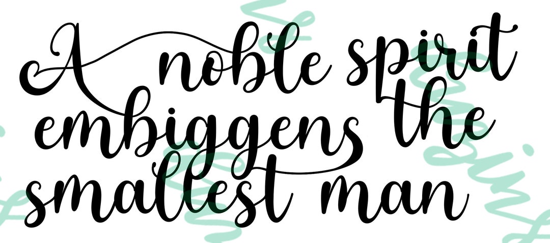 Simpson’s Quote PNG | Noble Spirt Embiggens | Use on T-shirts, Face ...