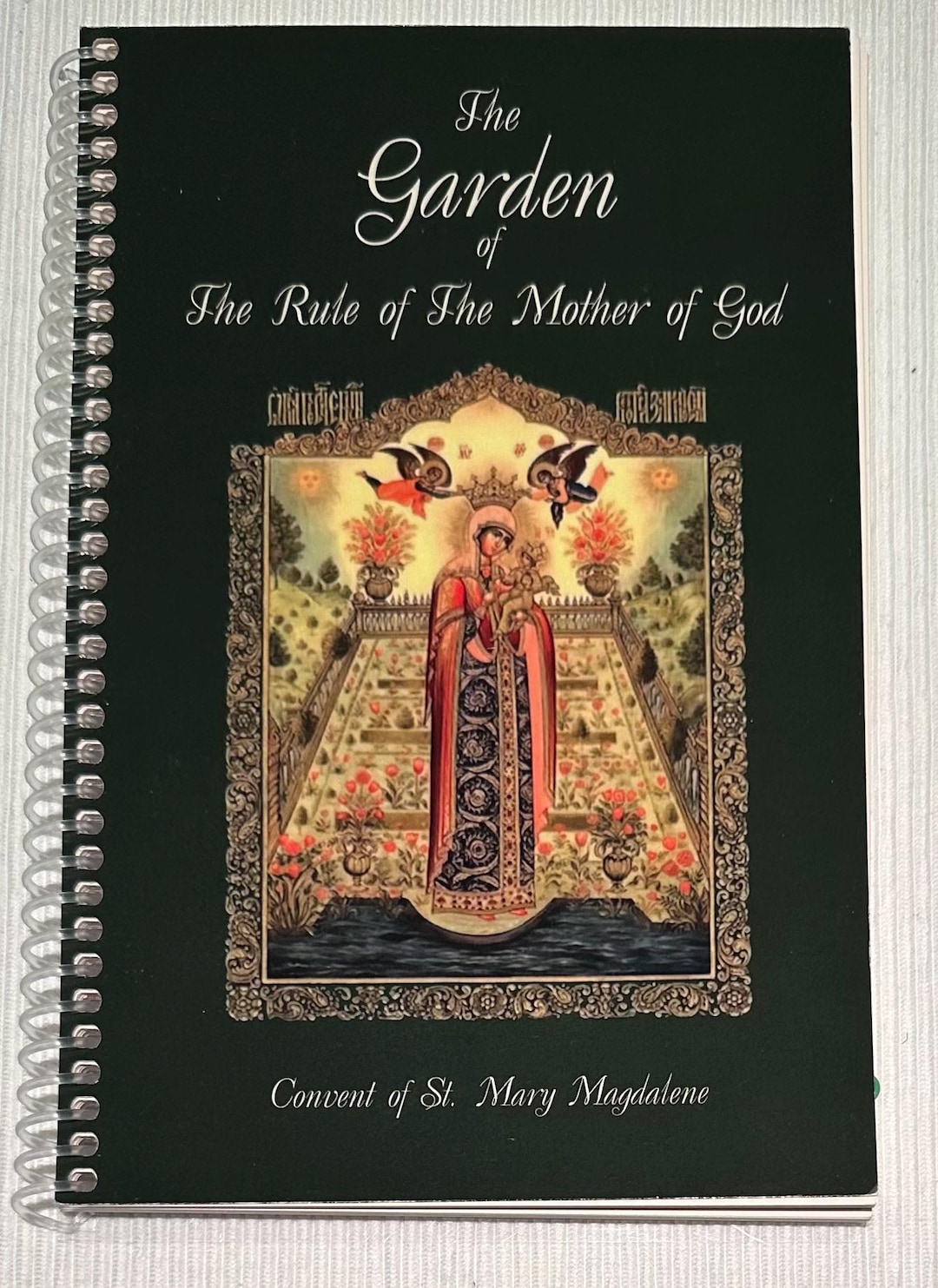 Theotokos Prayer Book: Orthodox Convent Publication “the Garden of the ...