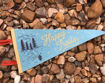 Happy Trails Banner Felt Pennant Flag Banner Vintage Style Banner Wall ...