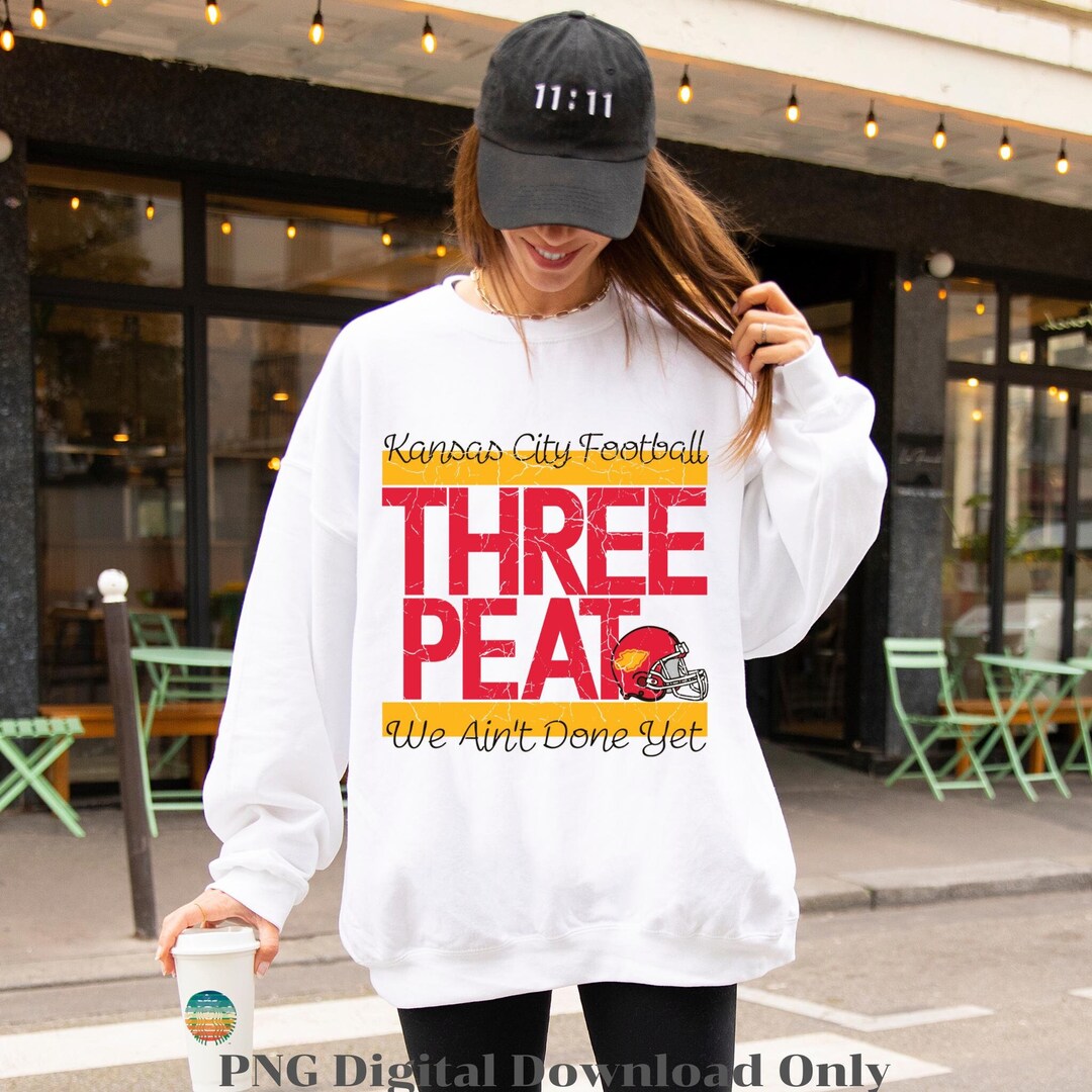 Three Peat Bundle PNG, Chiefs 3 Peat Png, Kansas City Three Peat PNG, 3 ...
