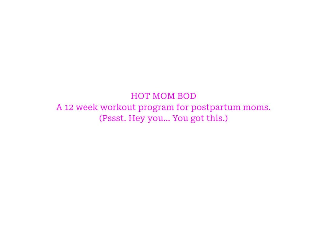 Hot Mom Bod - 12 Week Fitness Program for Postpartum Moms - Etsy