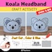 Koala Headband - Animal Paper Hat & Crown - DIY Coloring Activity ...