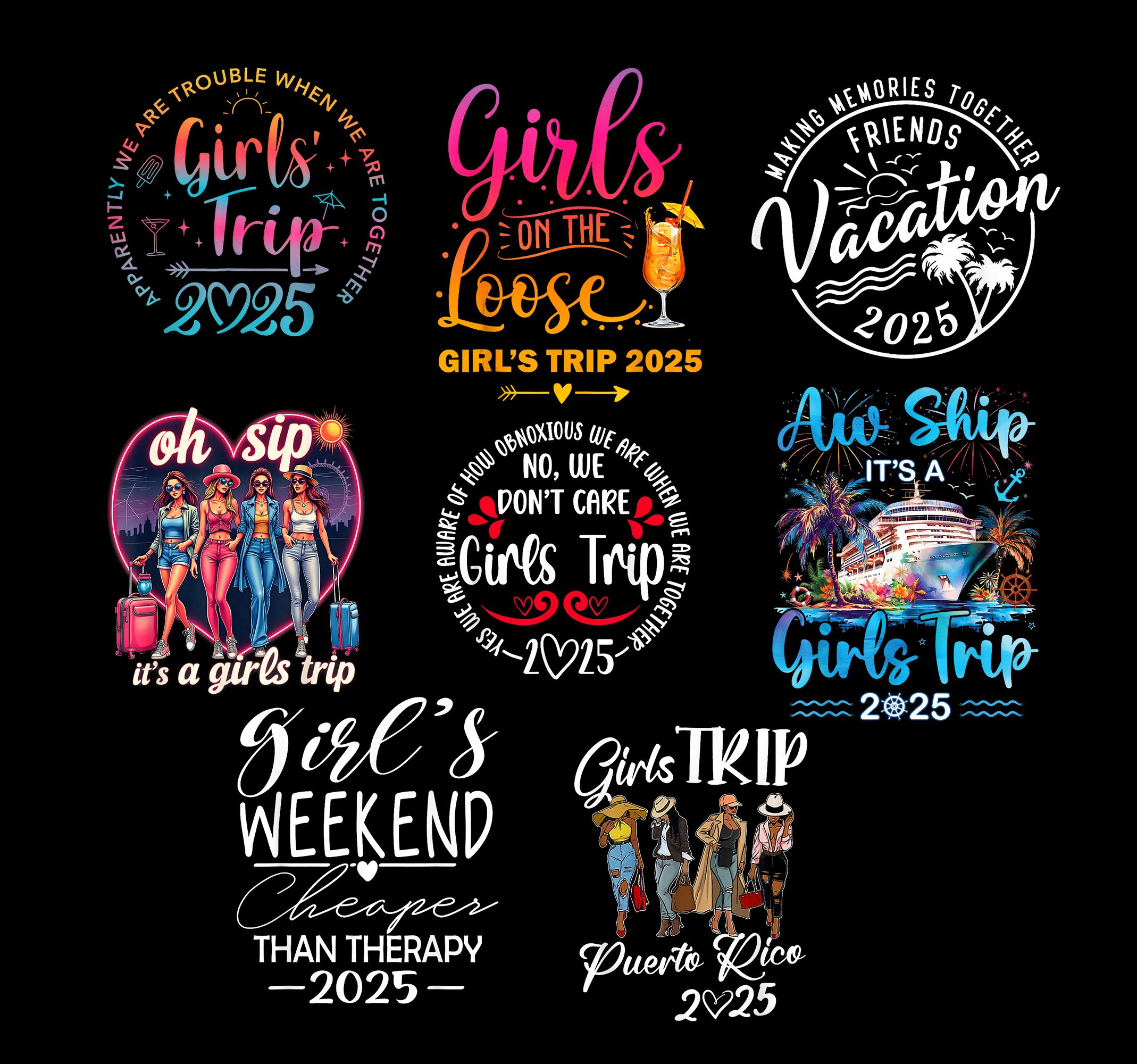 Girl's Trip 2025 Png, Girl's Weekend 2025 Png, Great Times, Great ...