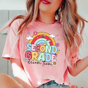 Rainbow Second Grade Dream Team Shirt, Second Grade Teacher Shirt, Back ...
