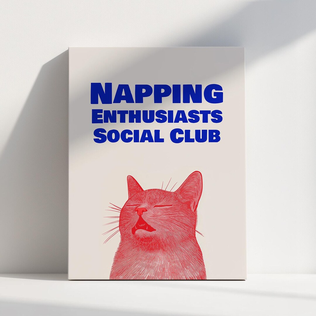 Nap Club Poster, Funny Cat Wall Art, Quirky Sleepy Cat Illustration ...