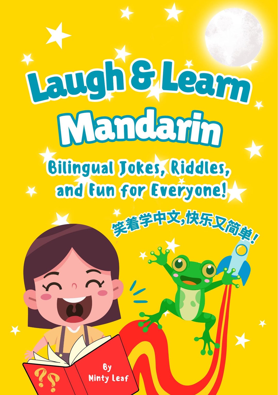 Laugh & Learn Mandarin: Fun Chinese Jokes and Riddles for Language ...