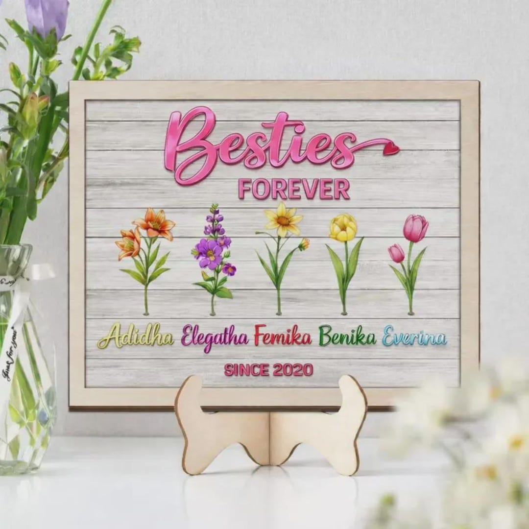 Personalized Besties Forever Gift – Custom Flower Name Wood Acrylic ...