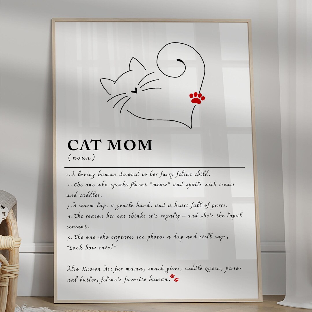 Cat Mom Quote Poster Cat Mom Definition Poster, Cat Mom Birthday ...