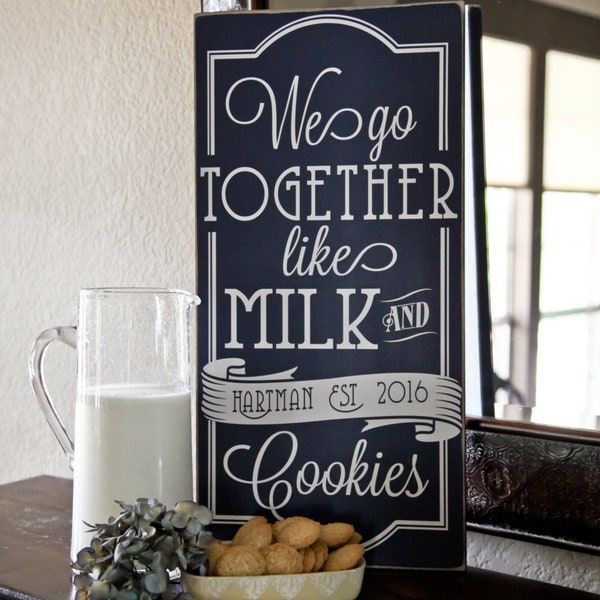 Cookies and Milk We Go Together - Etsy