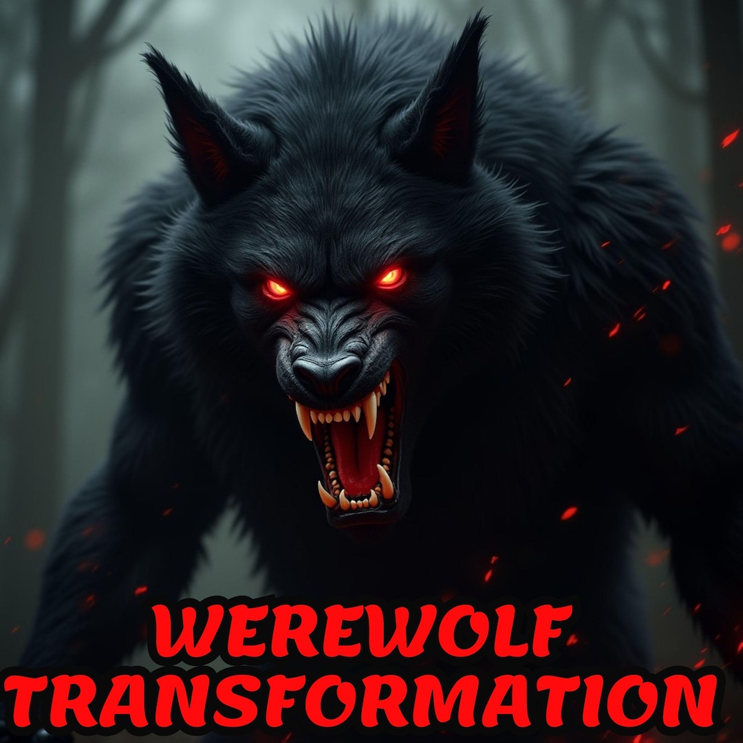 Werewolf Spell Become A Werewolf Transformation Ritual Lycanthropy ...