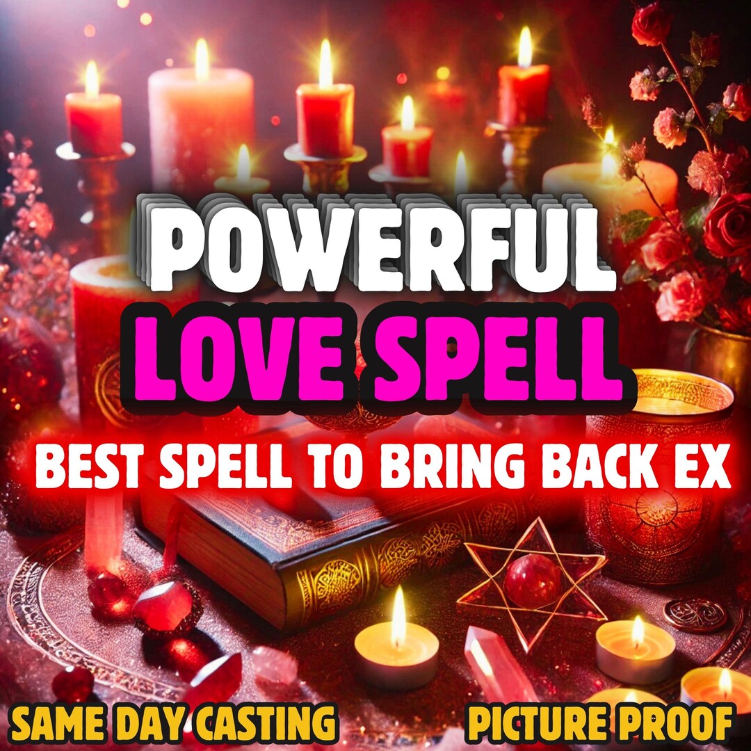 Come Back to Me Spell Bring Back Ex Return Love Spell Binding Love Obsession Spell Same Day Cast ...