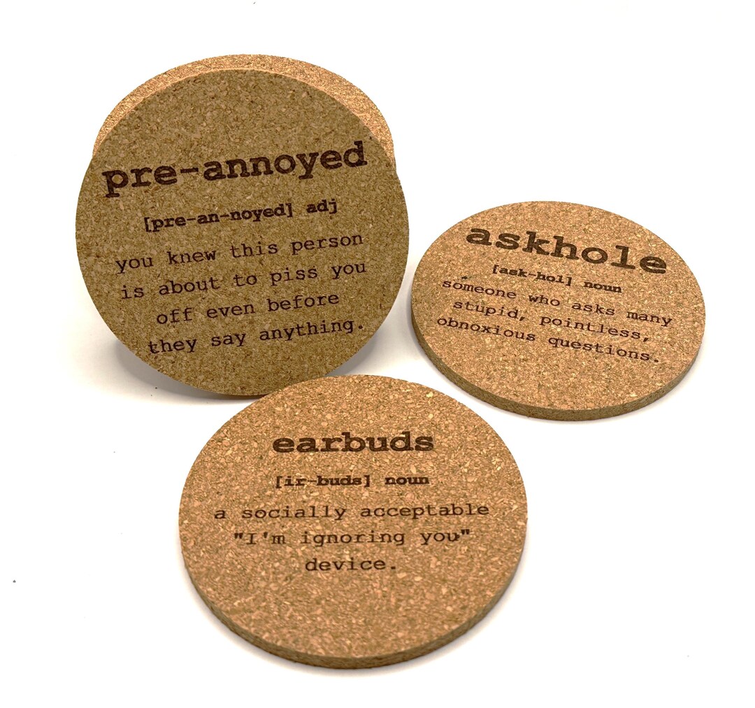 Sarcastic/humor Round Cork Engraved Coasters set of 10 Made in Michigan ...
