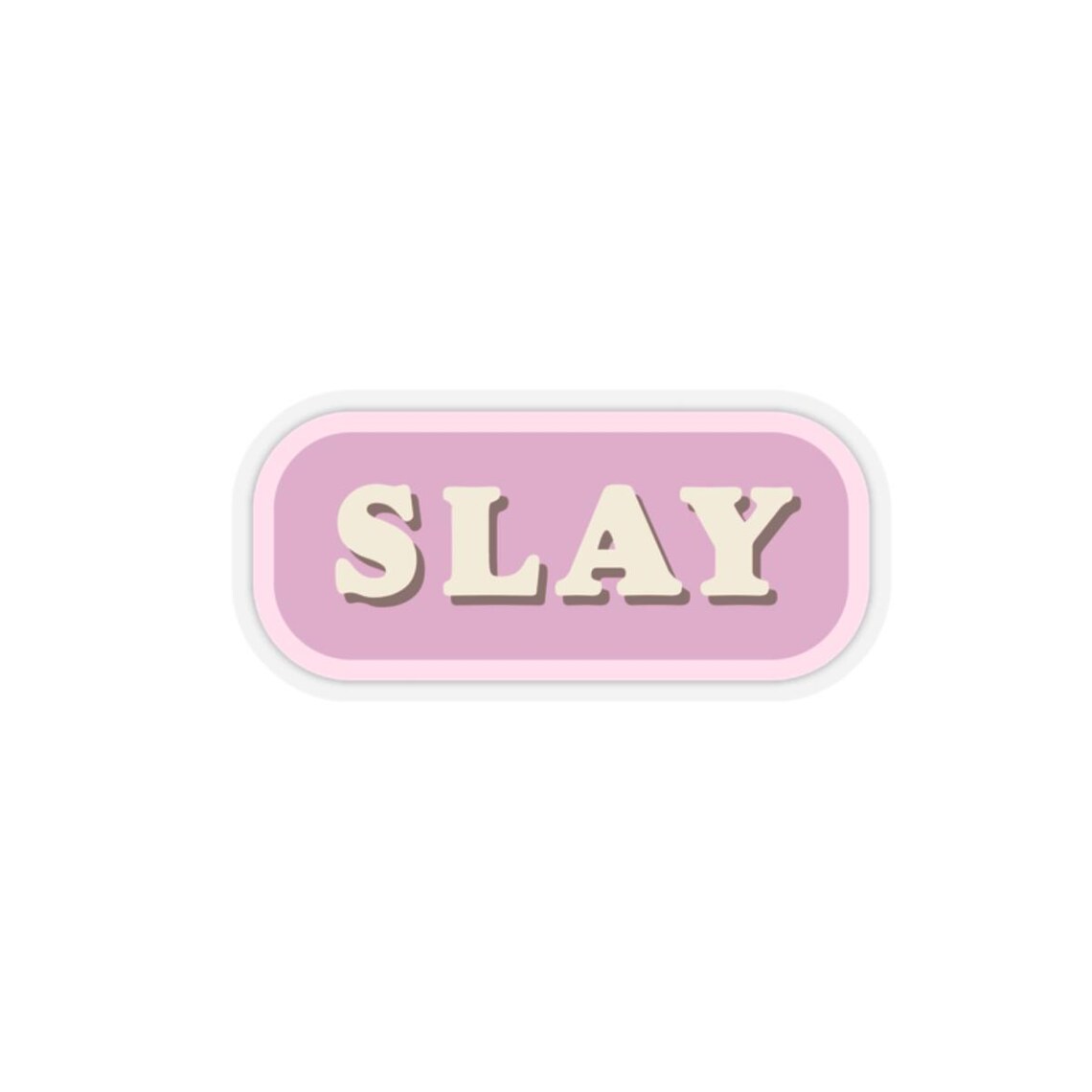 Slay Sticker Motivational Slay Sticker Empowering Quote Sticker for ...