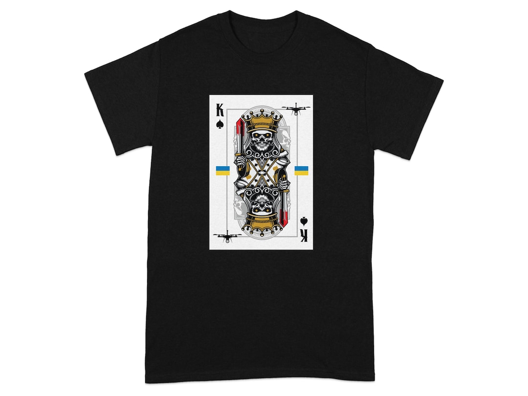 King of Drones, Ukraine, Skull King of Spades T-shirt, Card Graphic Tee ...