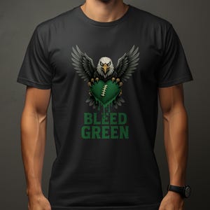 Bleed Green Eagle T-shirt, Football Heart, Sports Fan Tee, Game Day ...