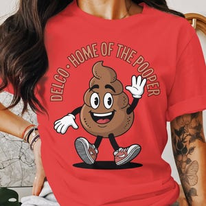 Delco Home of the Pooper T-shirts, Novelty Poop Character Tees, Funny ...