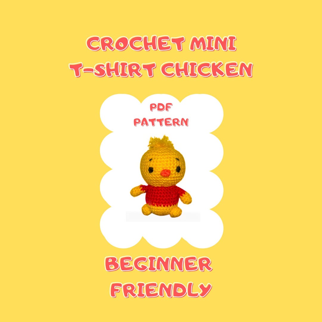 Little Chicken Crochet Pattern | Amigurumi Hen Plush | Cute Baby Chick PDF Pattern | Beginner ...