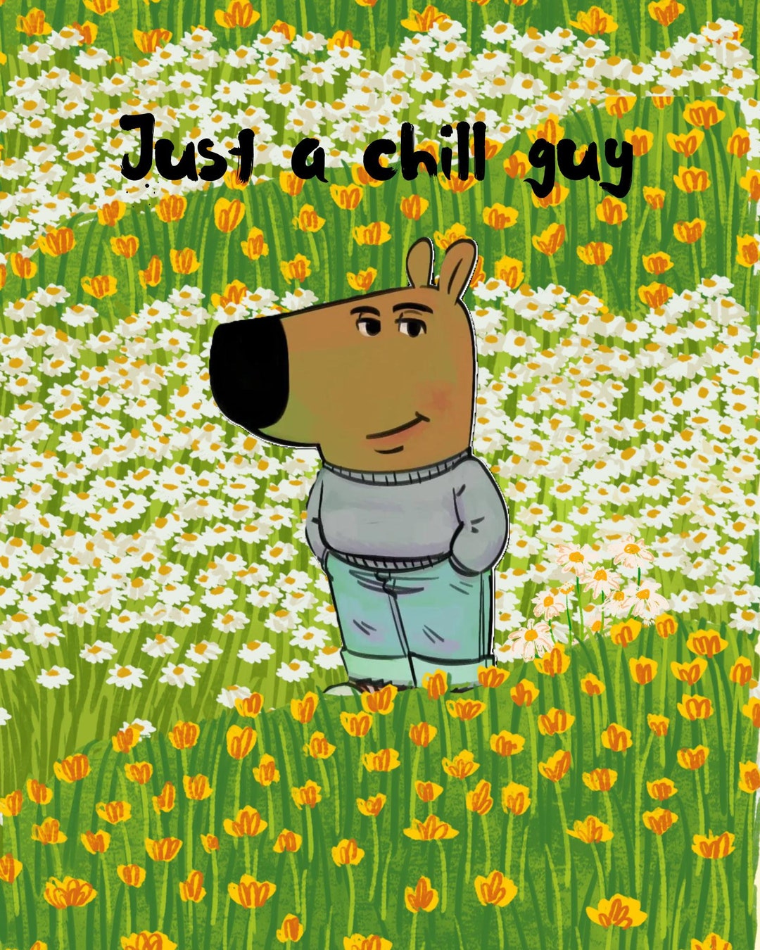 Chill Guy Quote Wall Art - Minimalist Printable - Etsy
