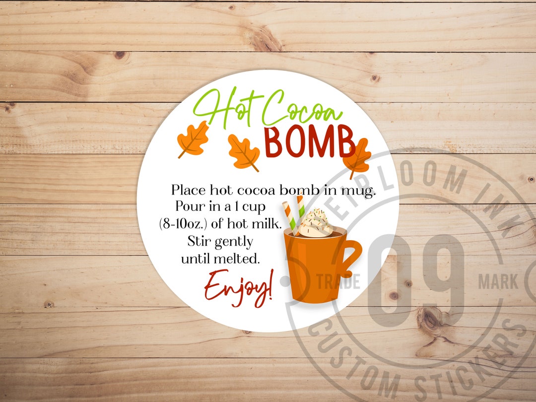 100 Labels | Fall Hot Cocoa Bomb | Hot Chocolate Bomb Stickers | Hot ...