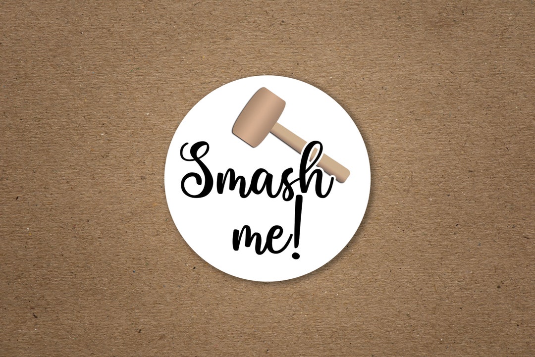 100 Labels Smash Me Labels Break Me Stickers Breakable Chocolate ...