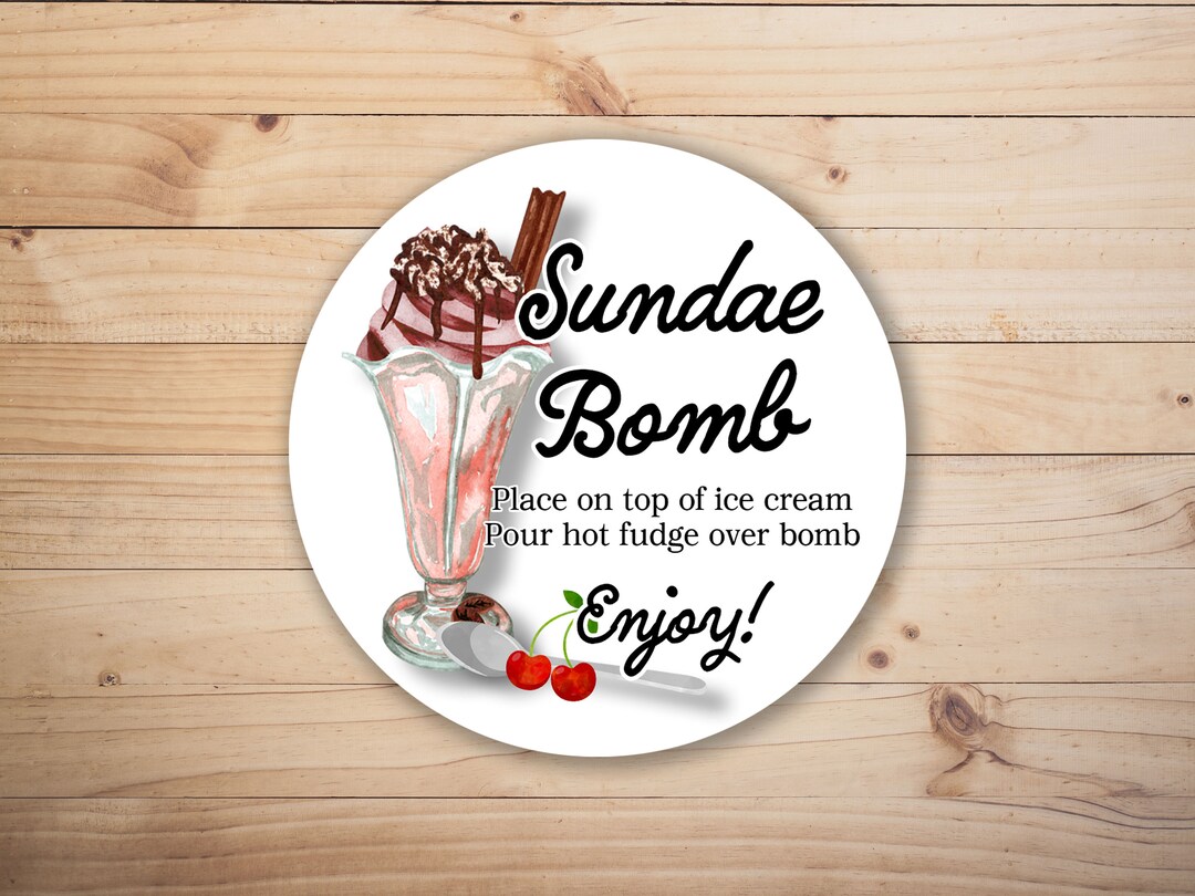 100 Labels - Hot Fudge Sundae Bomb Stickers | Ice Cream Bomb Labels ...