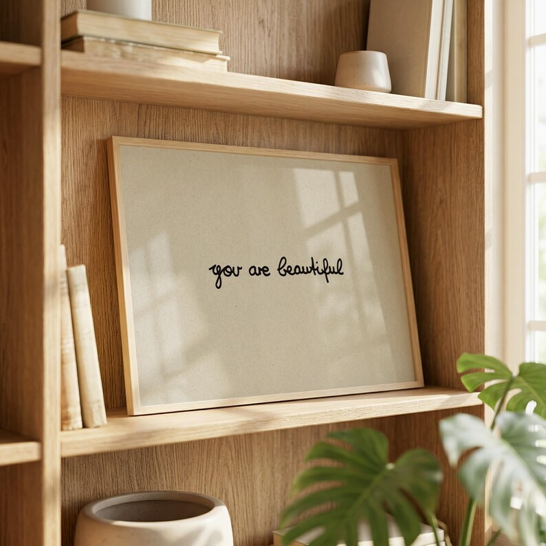 You Are Beautiful Printable Wall Art, Minimalist Quote Print, Neutral ...