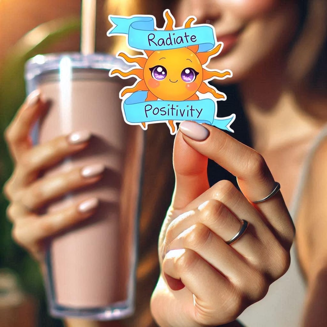 Radiate Positivity Sticker, Motivational Sticker, Positive Quote ...